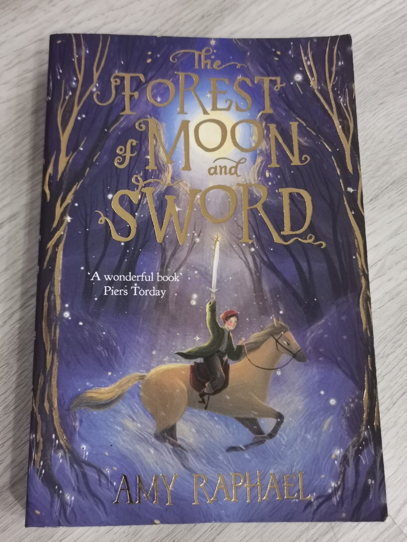 The Forest of Moon and Sword by Amy Raphael, Hobbies & Toys, Books ...