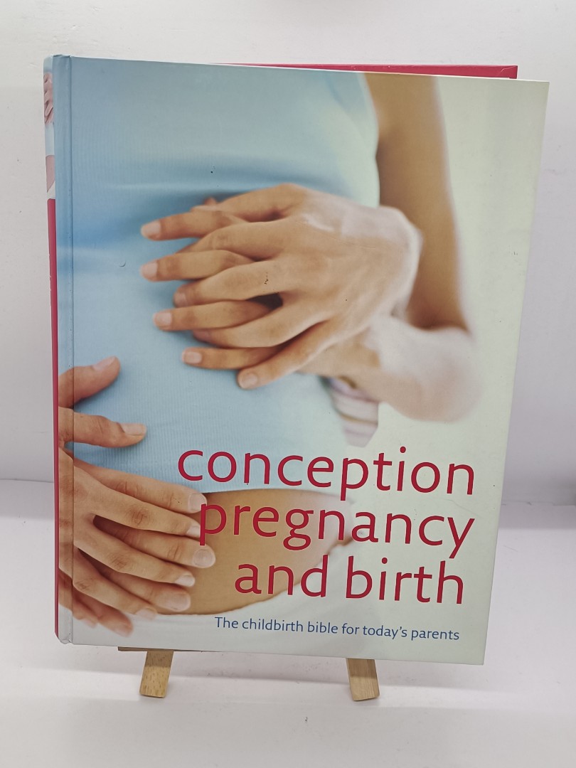 Conception Pregnancy and Birth : The Childbirth Bible for today's ...