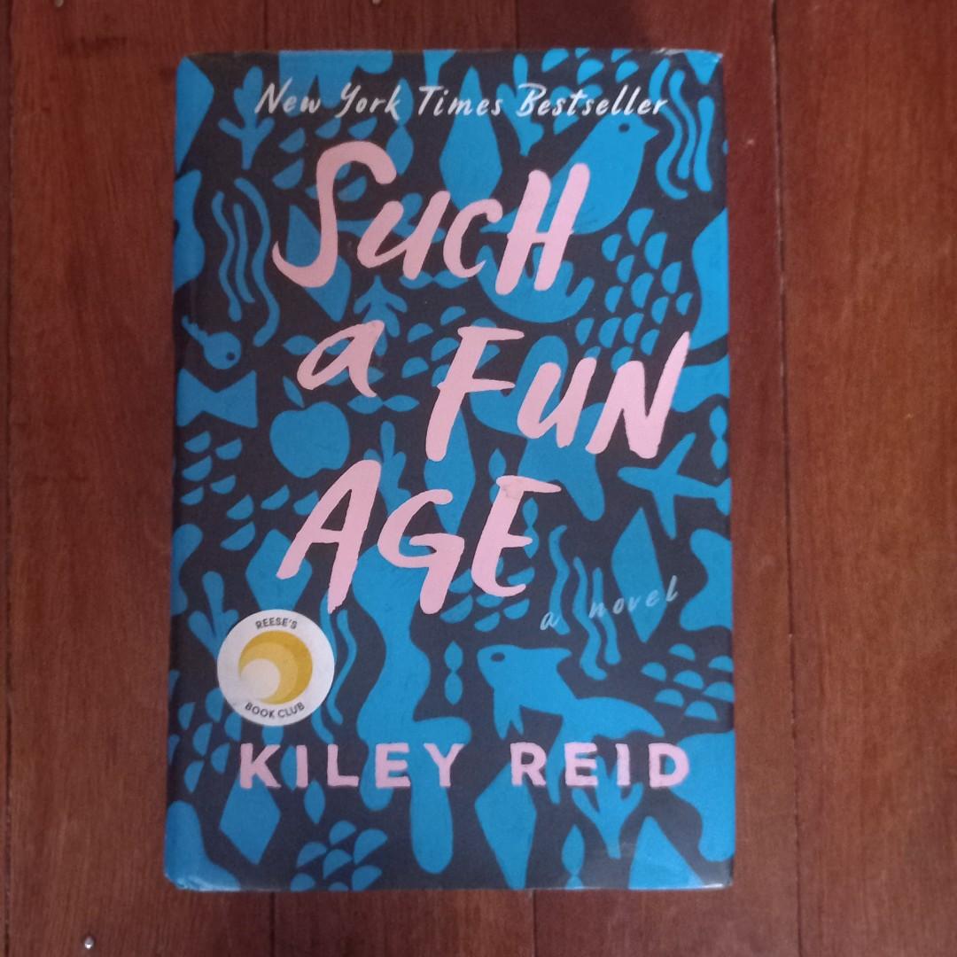 Such a Fun Age by Kiley Reid, Hobbies & Toys, Books & Magazines ...