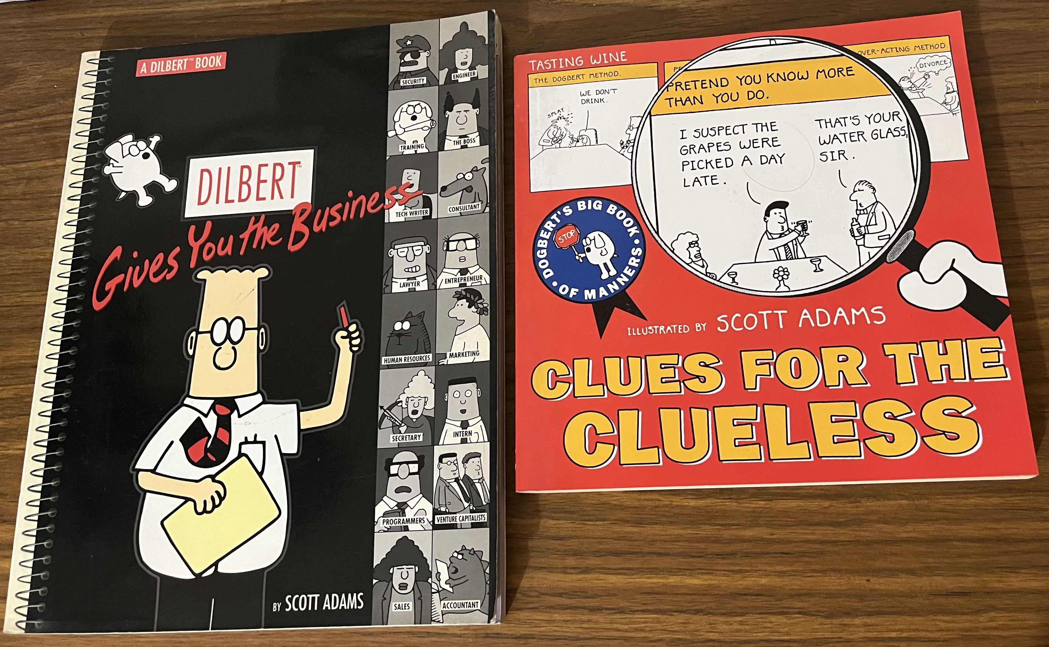 Scott Adams : A Dilbert Book - Dilbert Gives You the Business, Hobbies ...
