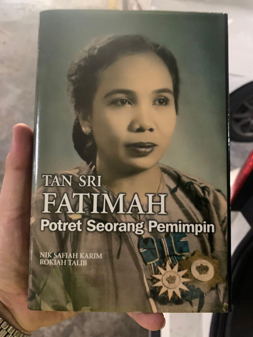 Tan Sri Fatimah - Potret Seorang Pemimpin RM30, post add RM7, Hobbies & Toys, Collectibles ...