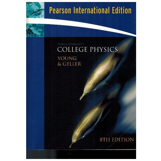 College Physics 8th Edition Young & Geller, Hobbies & Toys, Books ...