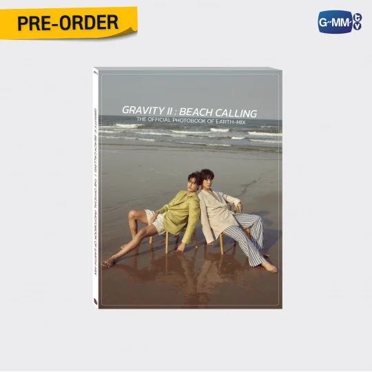 [預訂6月26日截單]GRAVITY II : BEACH CALLING | THE OFFICIAL PHOTOBOOK OF EARTH-MIX EarthMix GMMTV, 預購 ...