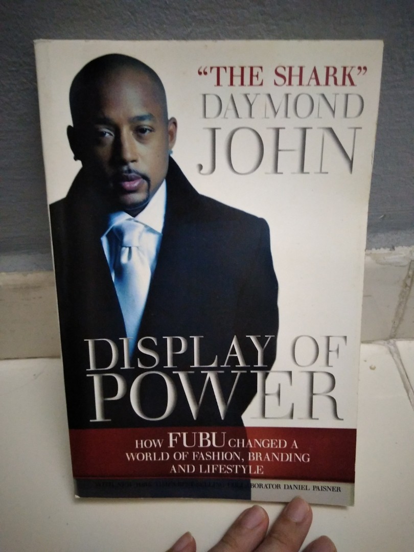 Display of Power: How FUBU Changed a World of Fashion, Branding and ...