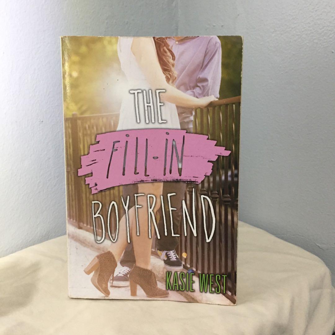 The Fill-In Boyfriend - Kasie West, Hobbies & Toys, Books & Magazines, Fiction & Non-Fiction on ...