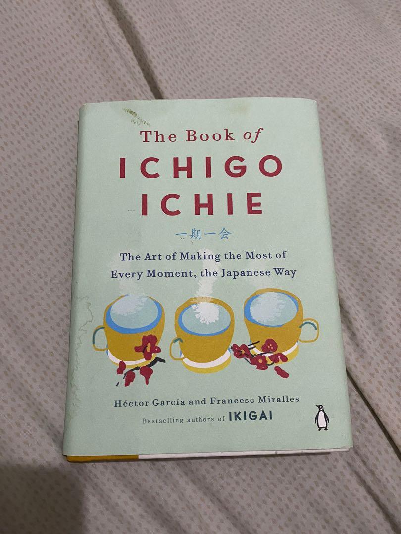 The Book of Ichigo Ichie, Hobbies & Toys, Books & Magazines, Fiction ...
