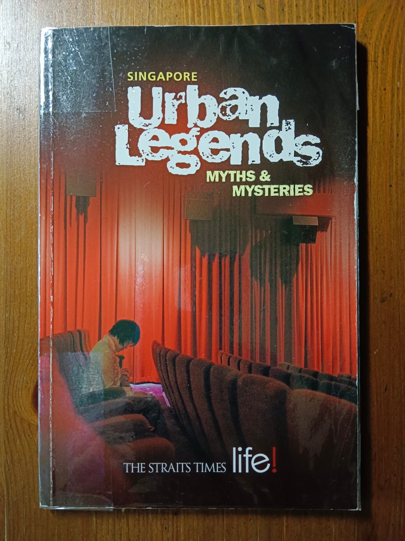 Singapore Urban Legends: Myths & Mysteries, Hobbies & Toys, Books ...