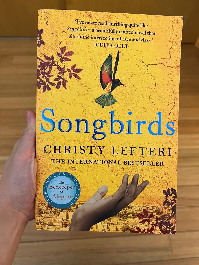 Songbirds by Christy Lefteri, Hobbies & Toys, Books & Magazines ...