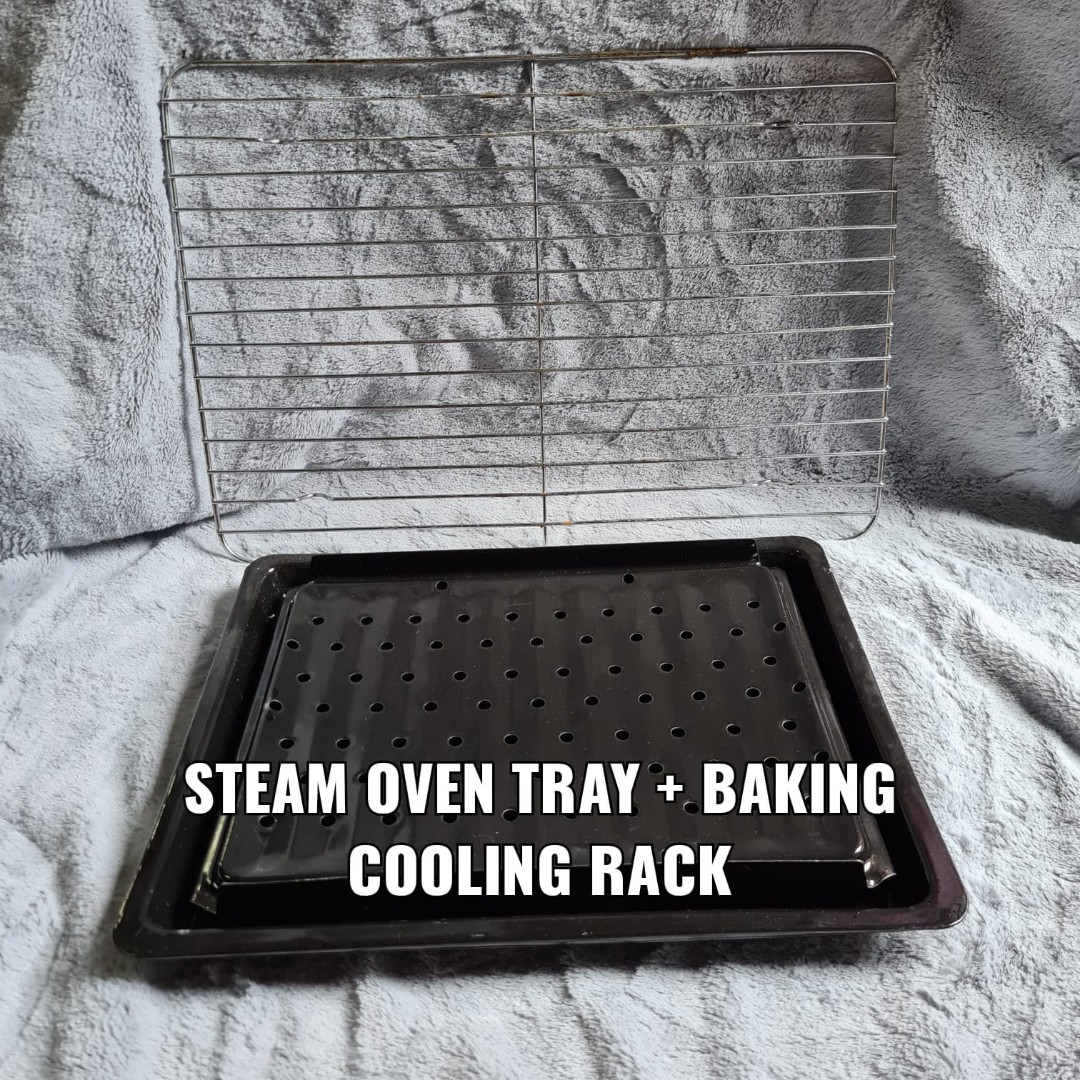 STEAM OVEN TRAY + BAKING COOLING RACK, Furniture & Home Living ...