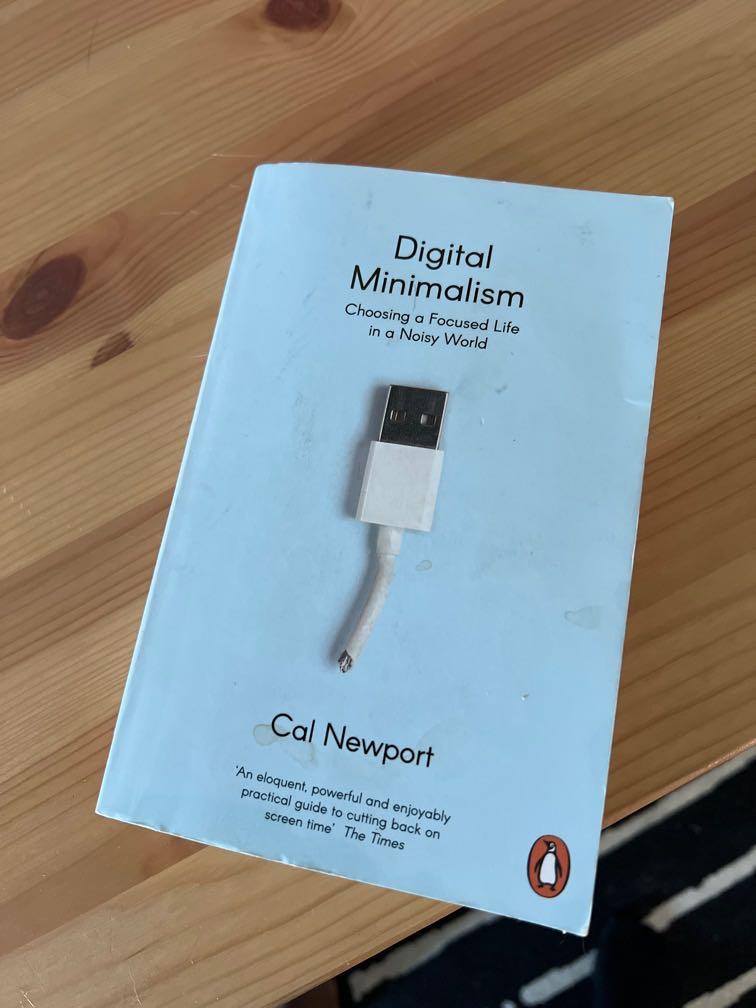 Digital Minimalism by Cal Newport, Hobbies & Toys, Books & Magazines ...