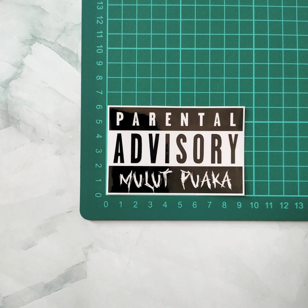 PARENTAL ADVISORY MULUT PUAKA vinyl sticker, Hobbies & Toys, Stationery ...