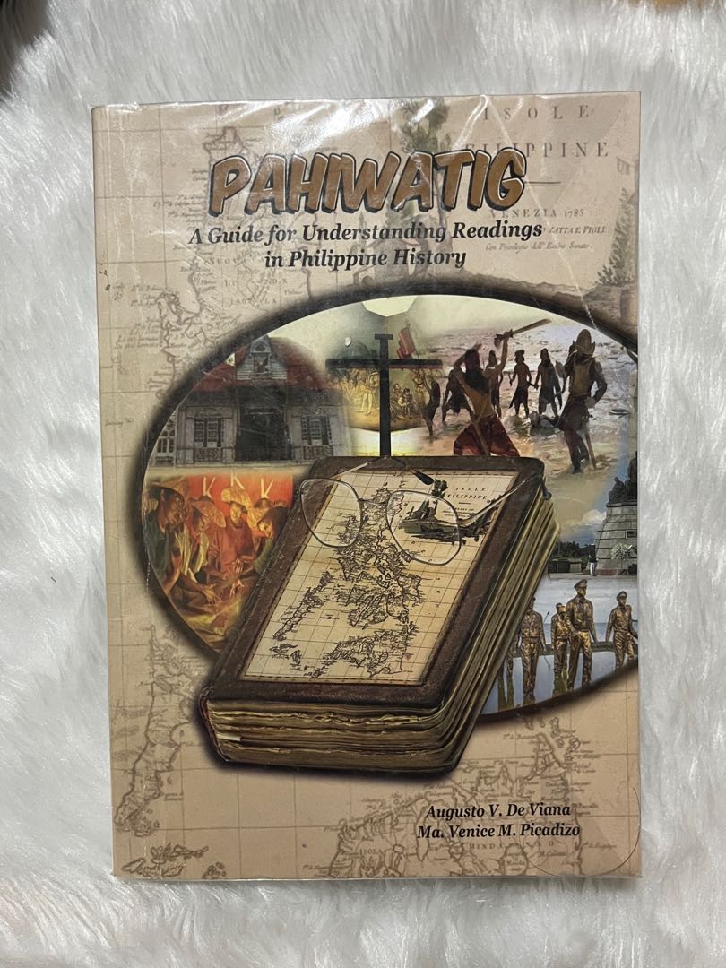PAHIWATIG (A Guide for Understanding Readings in Philippine History ...