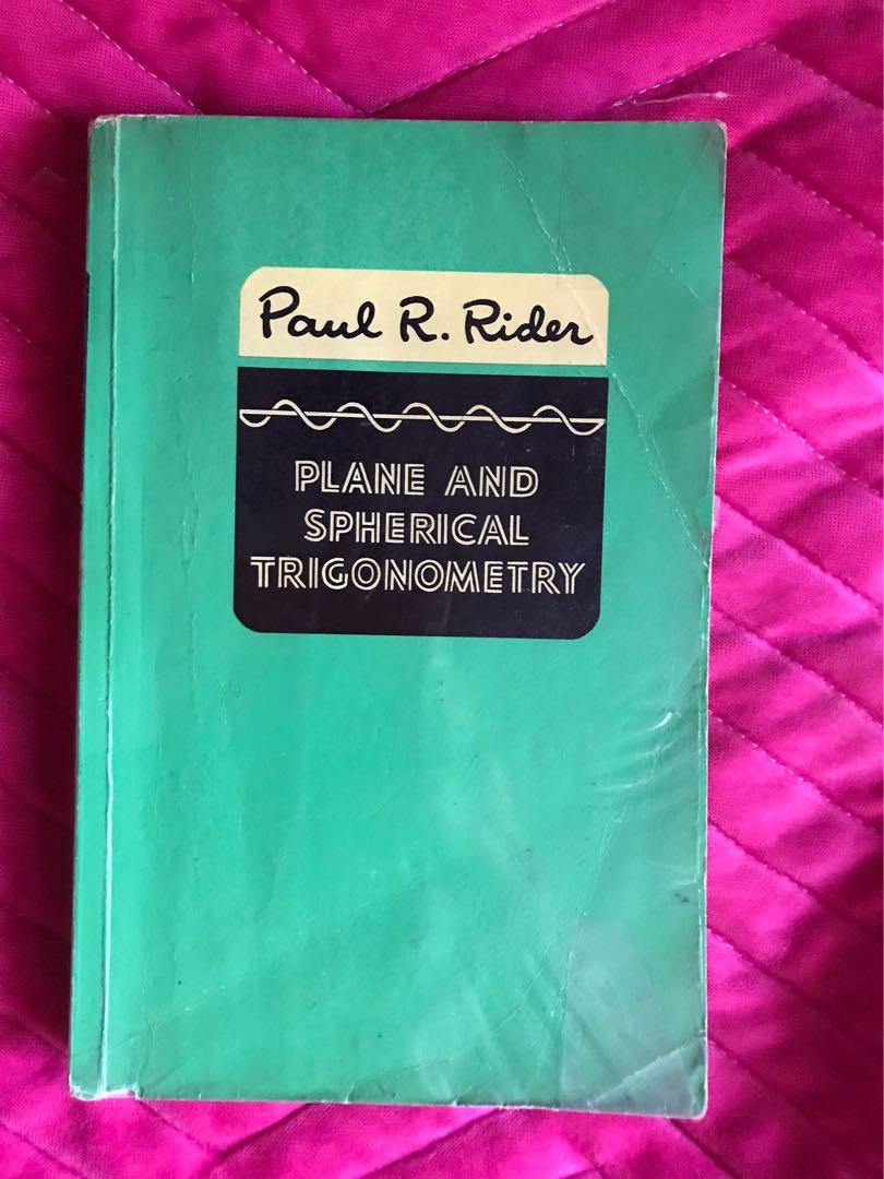 Plane and Spherical Trigonometry by Paul Rider, Hobbies & Toys, Books ...