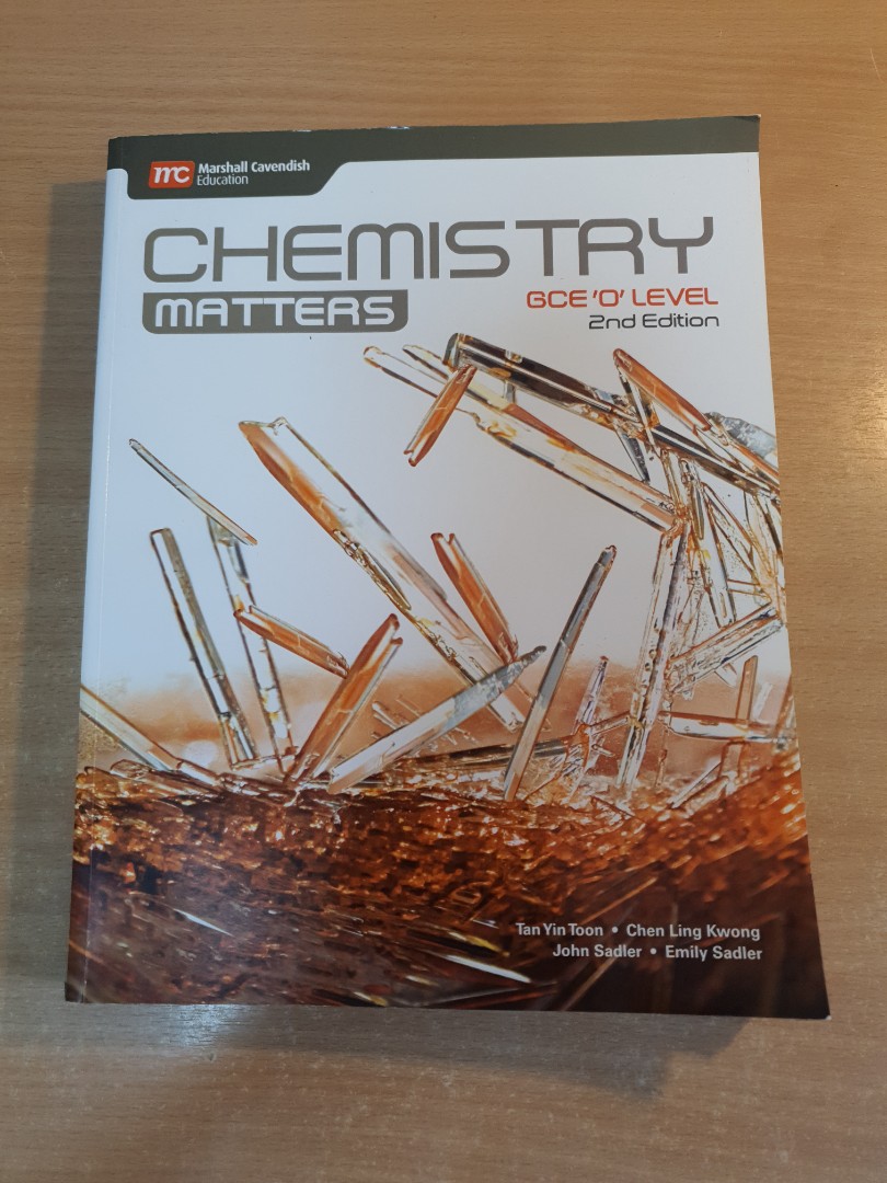 CHEMISTRY MATTERS O Level Textbook (2nd Edition), Hobbies & Toys, Books ...