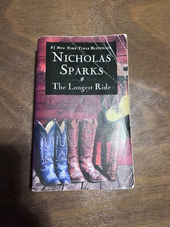 The Longest Ride By: Nicholas Sparks, Hobbies & Toys, Books & Magazines ...