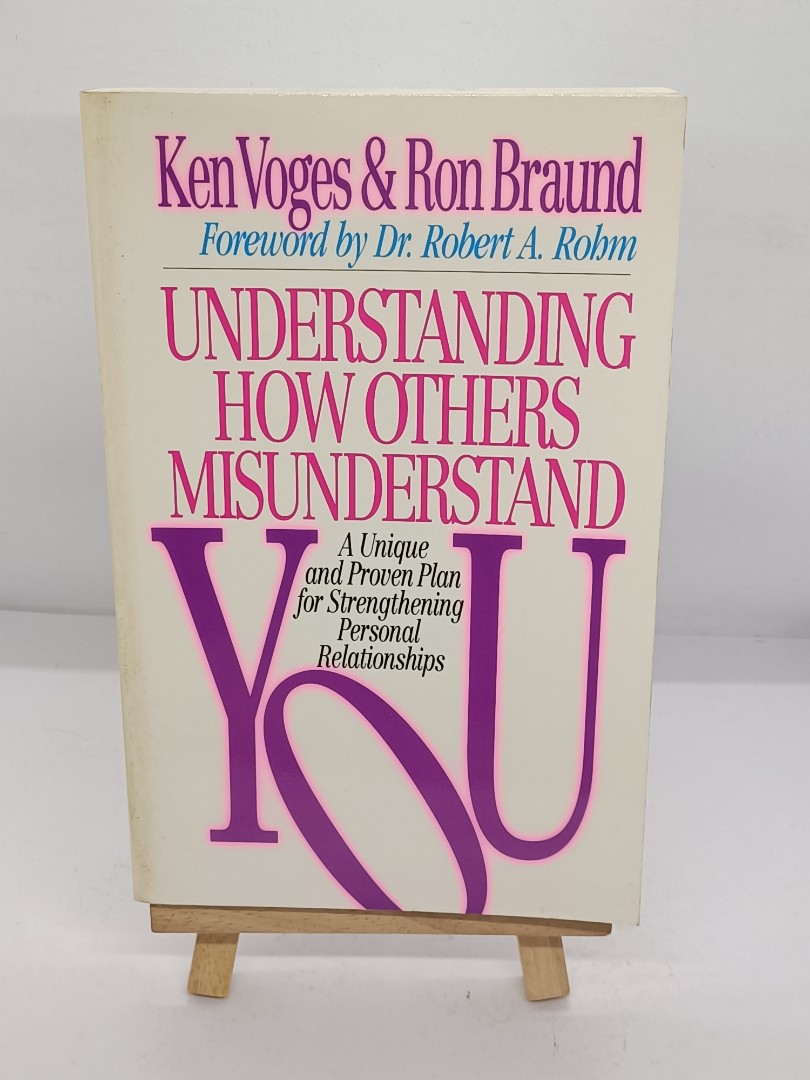 Understanding How Others misunderstand You: A Unique and Proven Plan ...