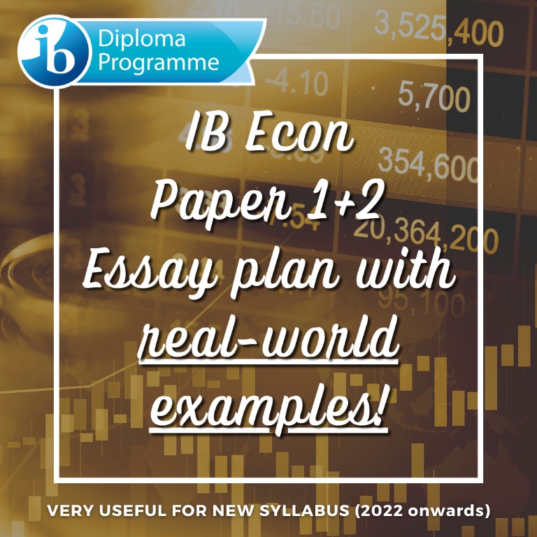 IB Econ Paper 1+2 Essay Plan with Real-world Examples | IB notes | econ ...