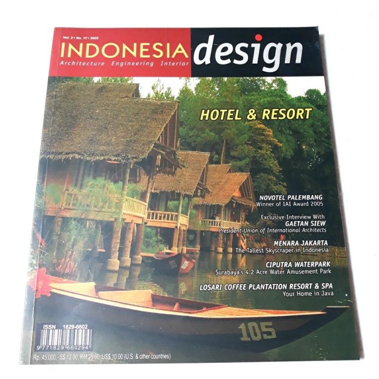 Majalah Arsitektur Indonesia Design 11/2005 - Edisi Hotel & Resort ...