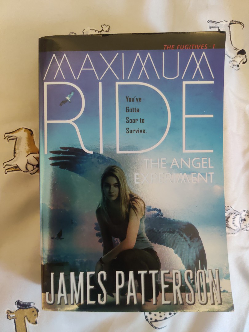 Maximum Ride: The Angel Experiment, 興趣及遊戲, 書本 & 文具, 小說 & 故事書 - Carousell