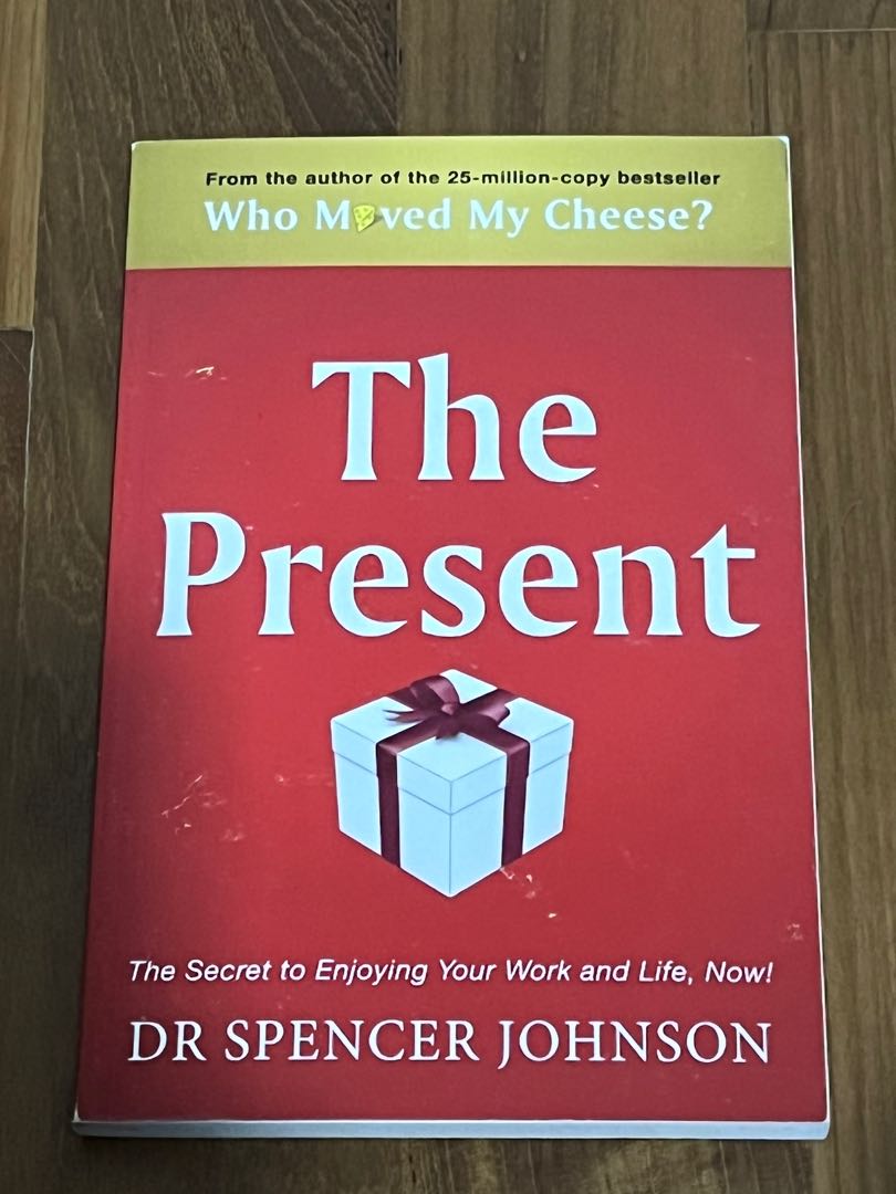 The Present by Dr Spencer Johnson, Hobbies & Toys, Books & Magazines ...