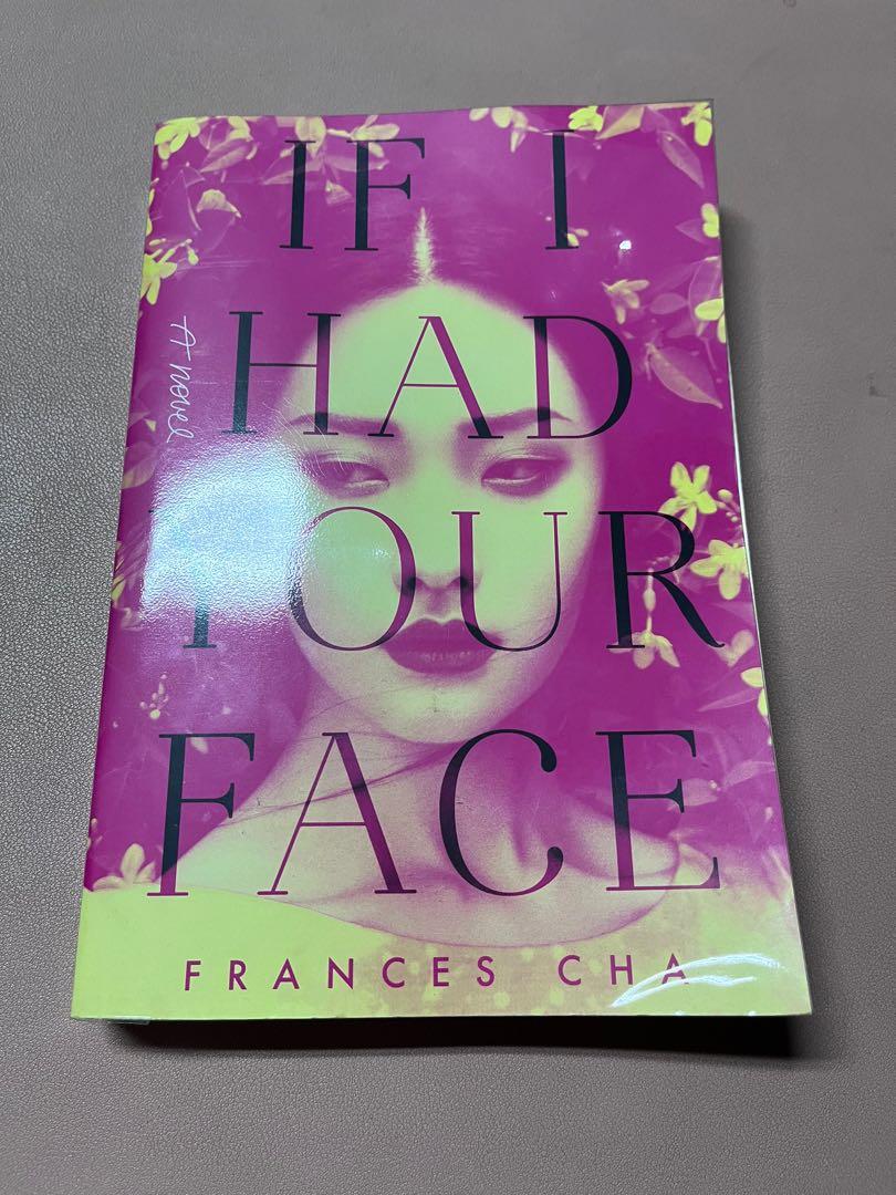 If I Had Your Face by Frances Cha, Hobbies & Toys, Books & Magazines ...