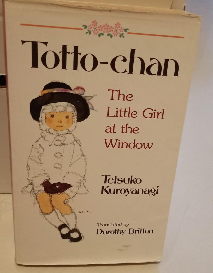 Totto-chan: The Little Girl at the Window by Tetsuko Kuroyanagi ...