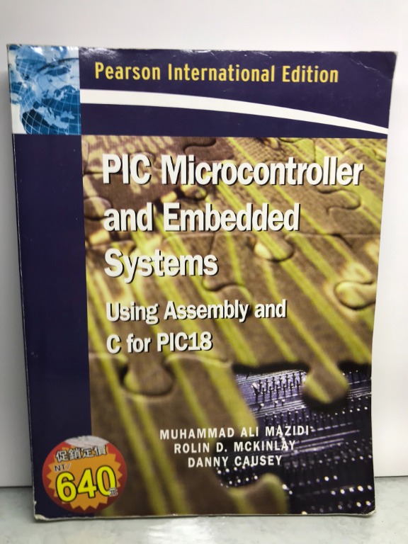 現貨 Pic Microcontroller And Embedded Systems Using Assembly And C For Pic18 書籍、休閒與玩具 書本及雜誌 童書