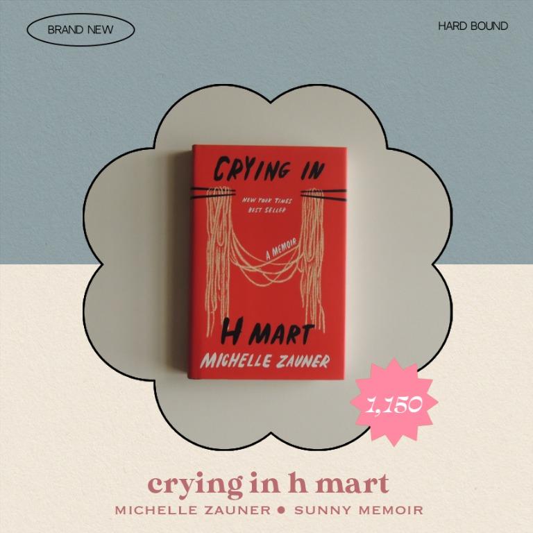 Crying in H Mart by Michelle Zauner, Hobbies & Toys, Books & Magazines ...