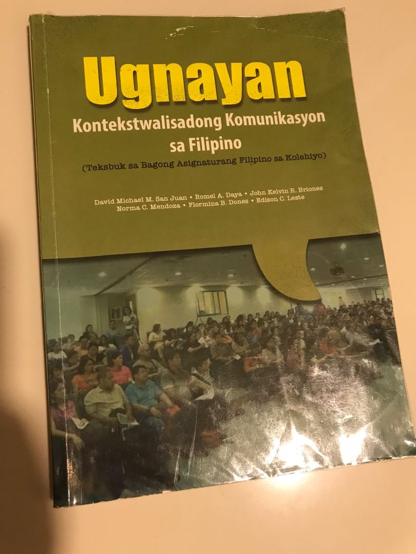 Ugnayan: Kuntekstwalisadong Komunikasyon sa Filipino ni David Michael M ...