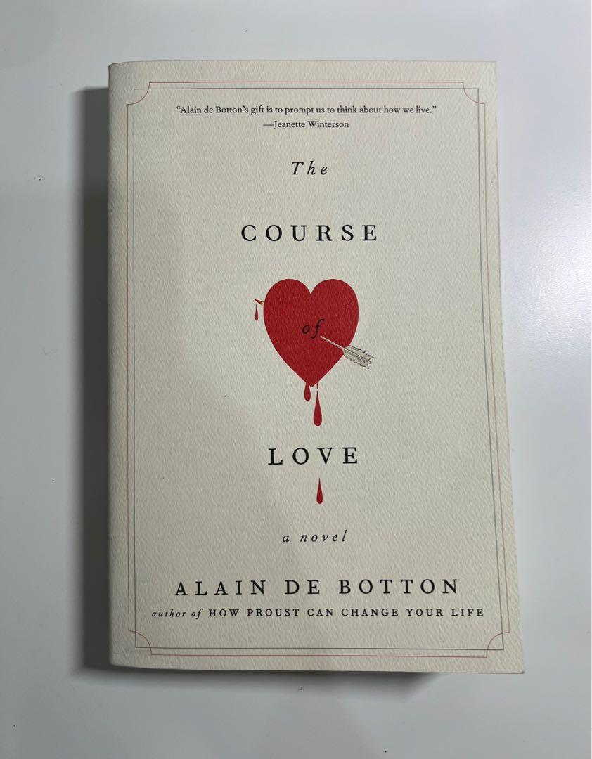 The Course of Love- Alain De Botton, Hobbies & Toys, Books & Magazines ...