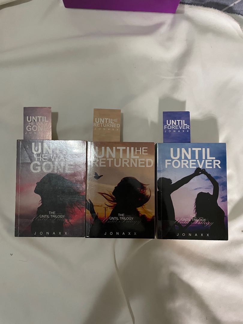 UNTIL TRILOGY BY JONAXX W/ SIGN (not rush, pass sa barat), Hobbies ...
