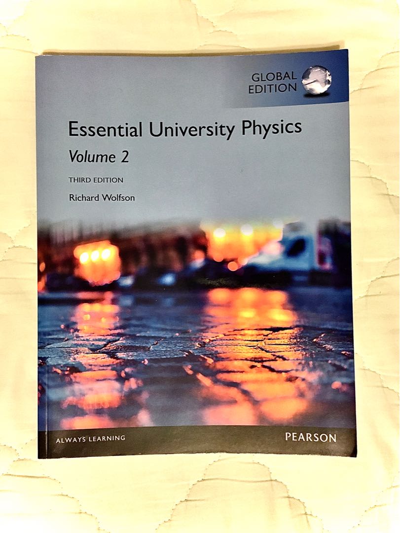 Essential University Physics Volume 2 第三版, 書籍、休閒與玩具, 書本及雜誌, 教科書、參考書在旋轉拍賣
