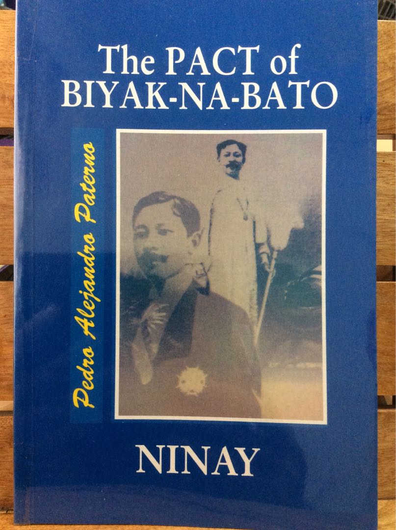 The Pact of Biak na Bato and Ninay by Pedro Paterno, Hobbies & Toys ...