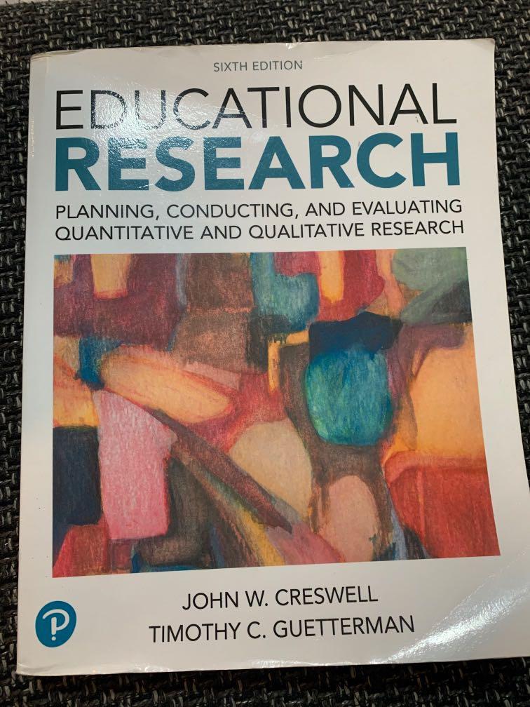 Educational Research: Planning, Conducting, and Evaluating Quantitative ...