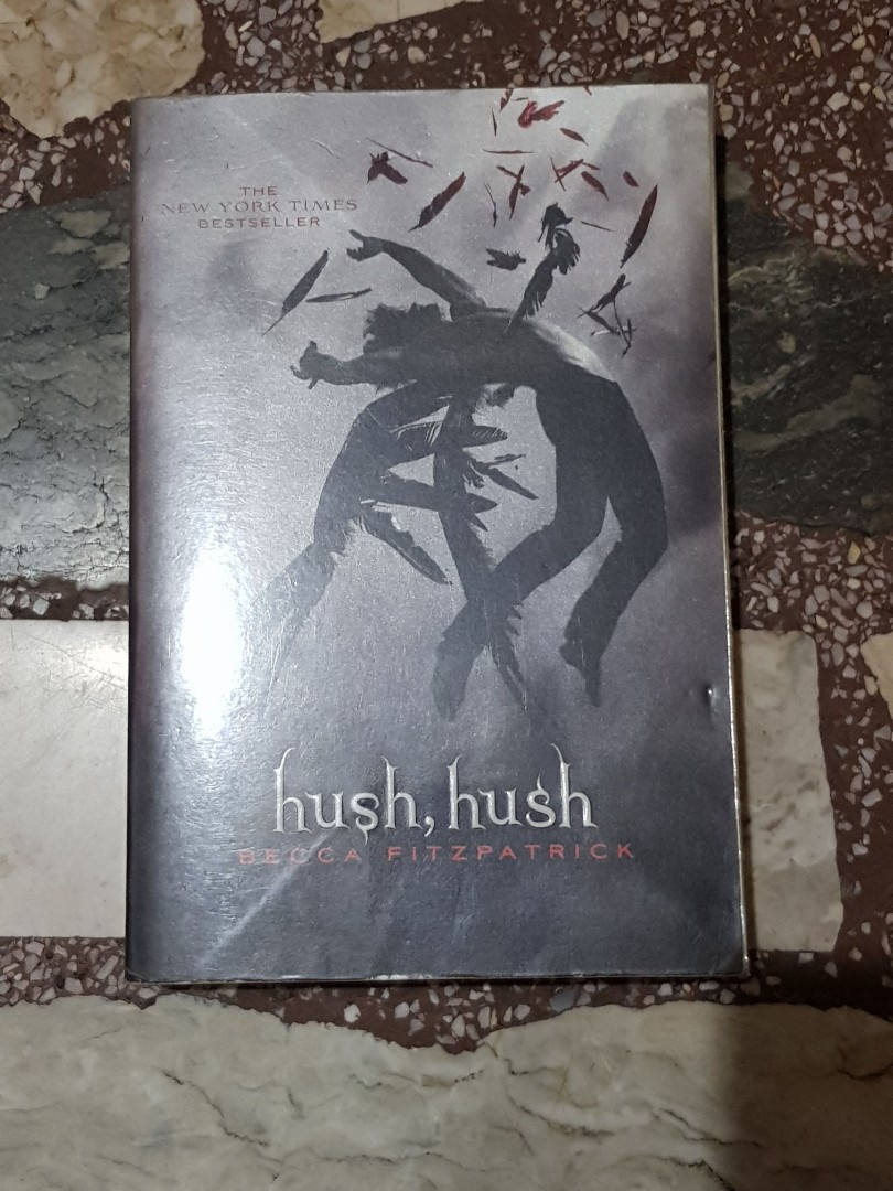 Hush, Hush - Becca Fitzpatrick, Hobbies & Toys, Books & Magazines ...
