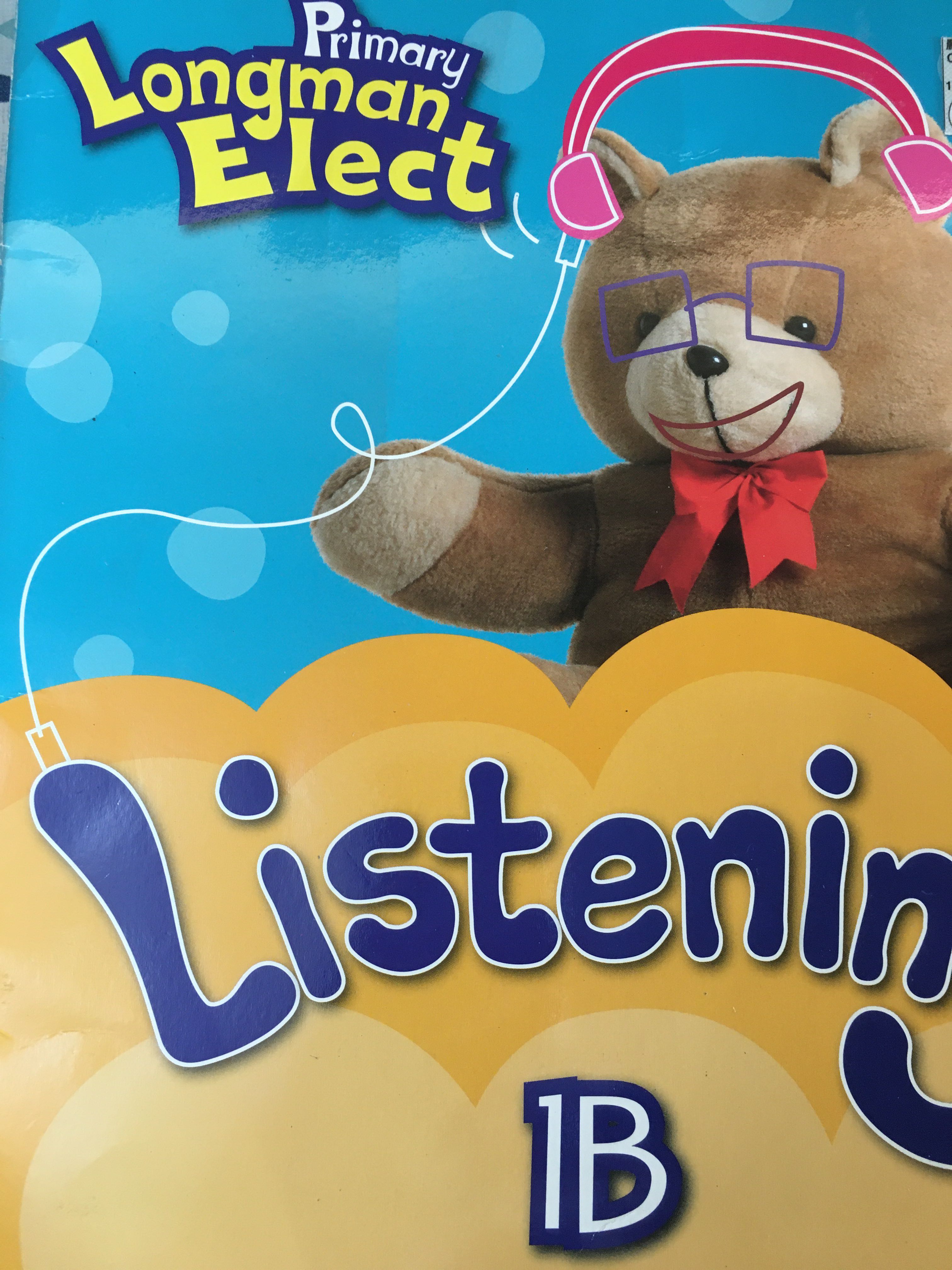 無批改過Primary Longman elect listening 1B book/ books/ 小朋友課本, 興趣及遊戲, 書本 ...