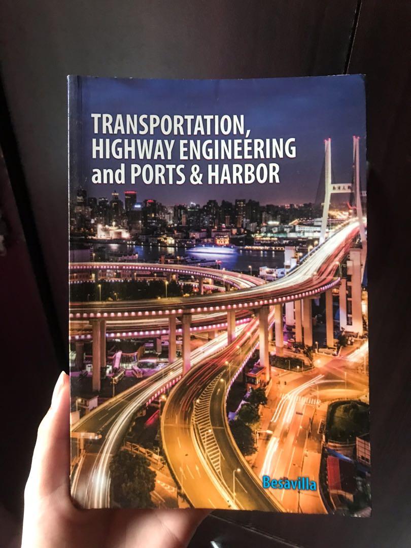 Transportation, highway engineering and ports and harbor by Besavilla ...