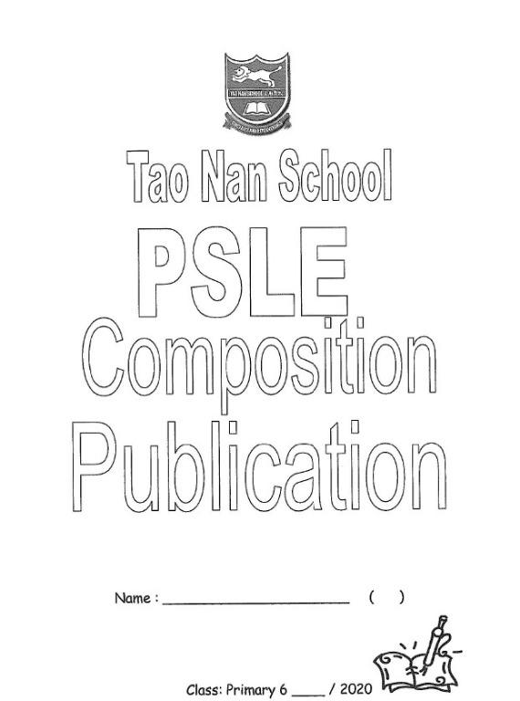 2021 P1 - P6 Compo + Oral Notes / RGPS / Tao Nan / Eng / Chi ...