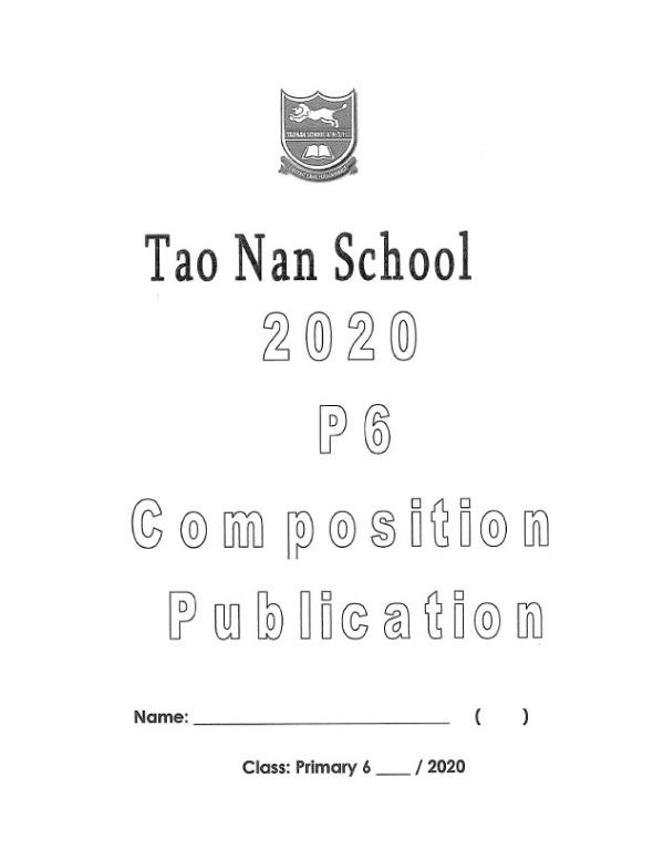 2021 P1 - P6 Compo + Oral Notes / RGPS / Tao Nan / Eng / Chi ...