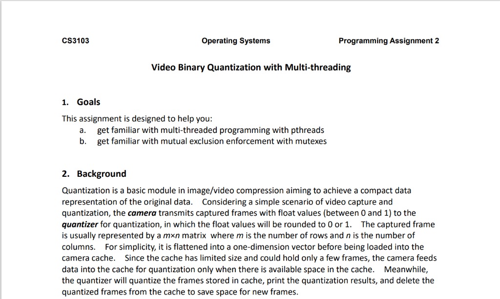 CS3103 Assignment 2 (Asm 2) - Video Binary Quantization with Multi-threading Solution/Answer, 其他 ...