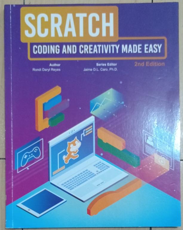 SCRATCH: Coding and Creativity Made Easy | OBMC Gr8 Textbooks, Hobbies ...