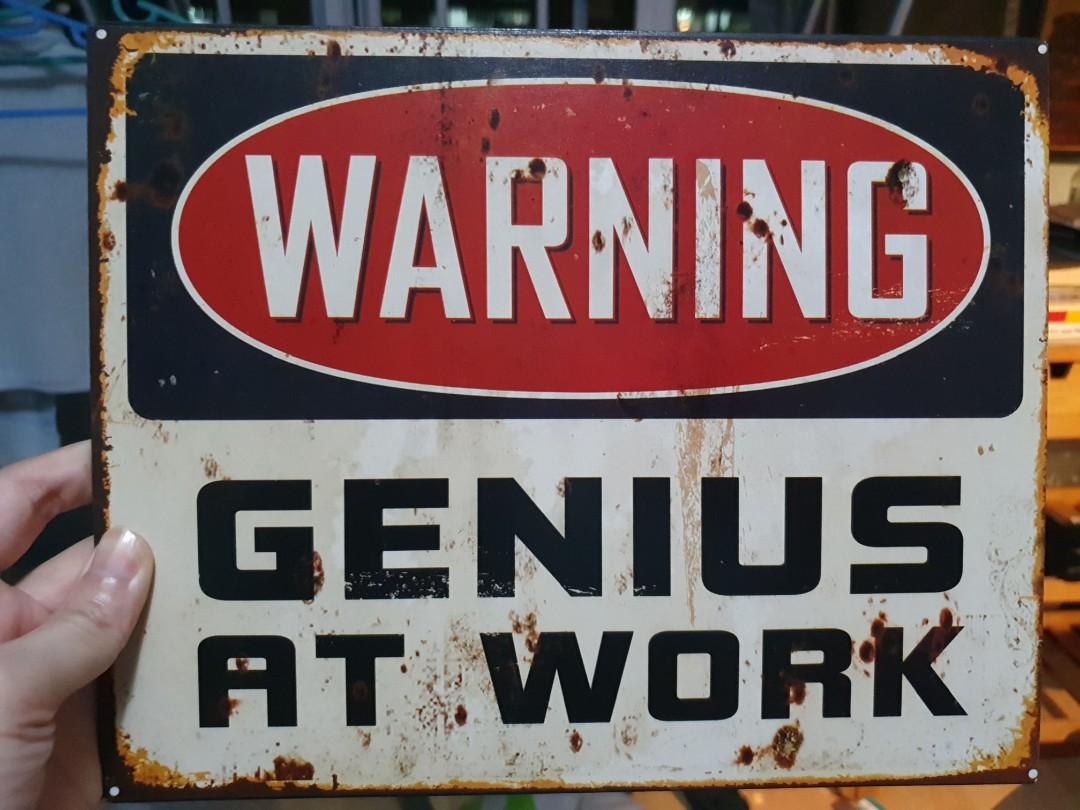 Warning genius at work sign, Furniture & Home Living, Home Decor ...