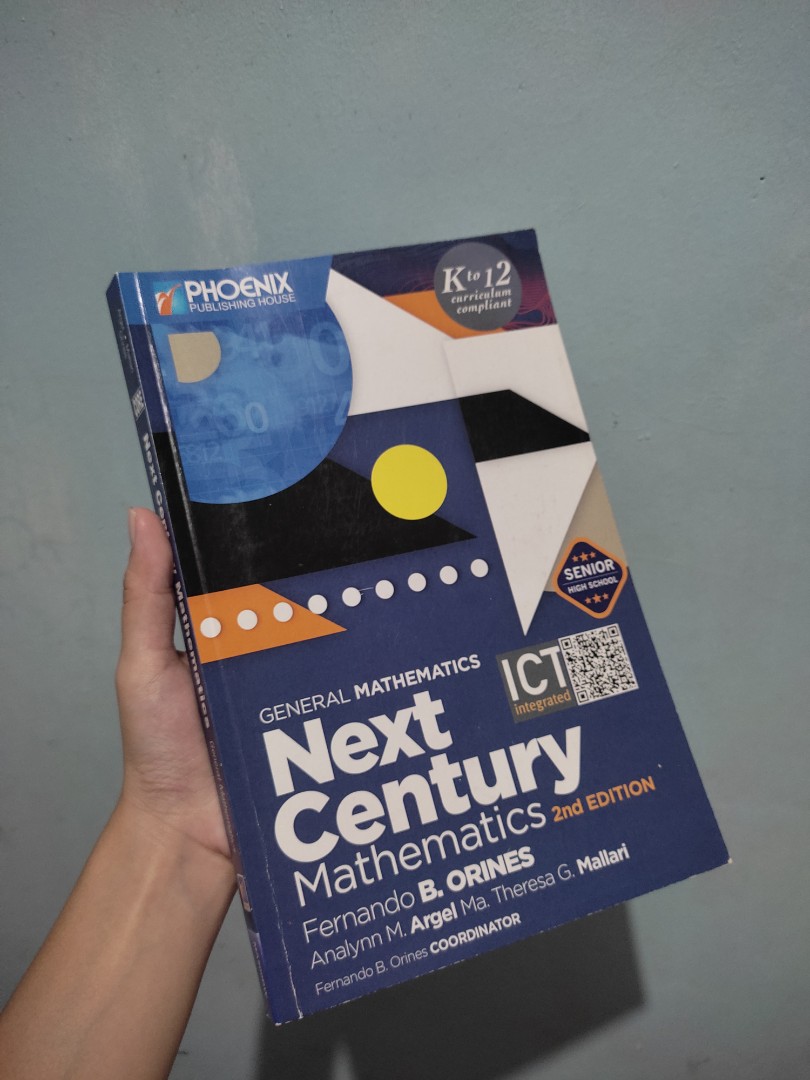 General Mathematics Next Century Mathematics 2nd Edition for Gr.11 ...