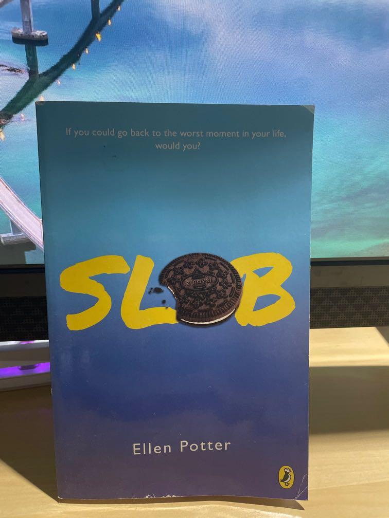Slob by Ellen Potter, Hobbies & Toys, Books & Magazines, Children's ...