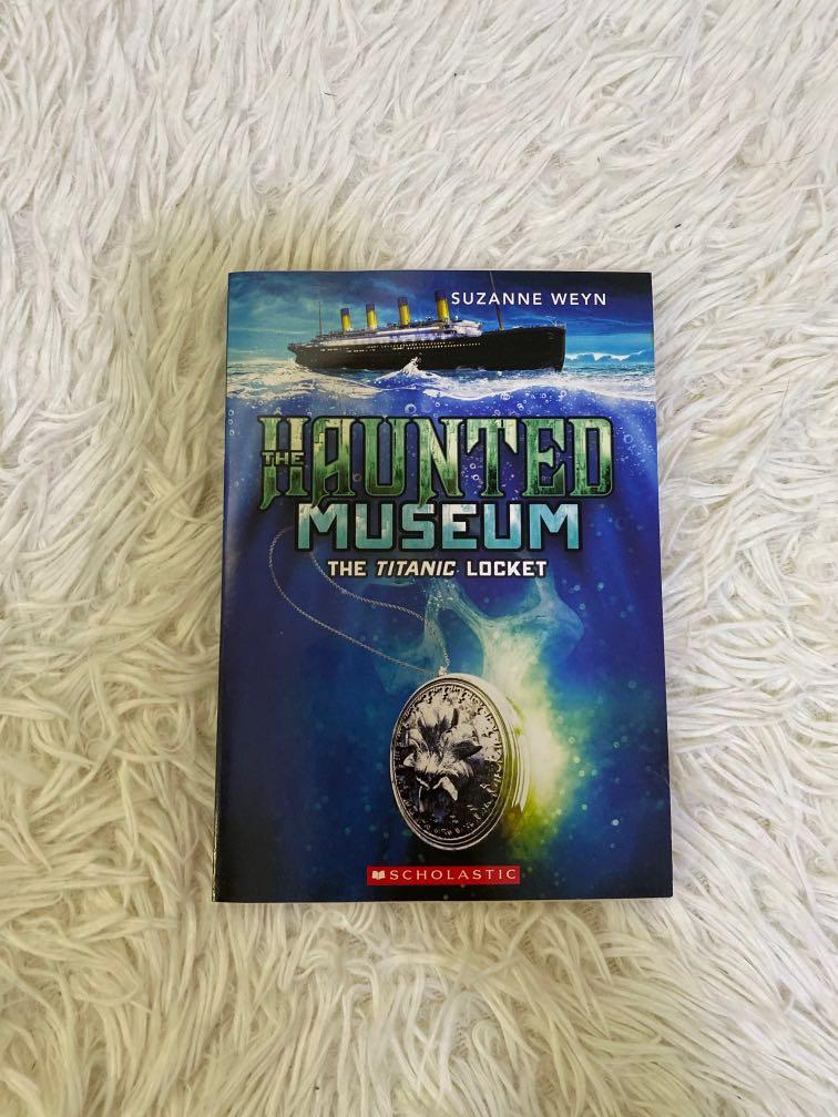 The Haunted Museum - The Titanic Locket, Hobbies & Toys, Books ...