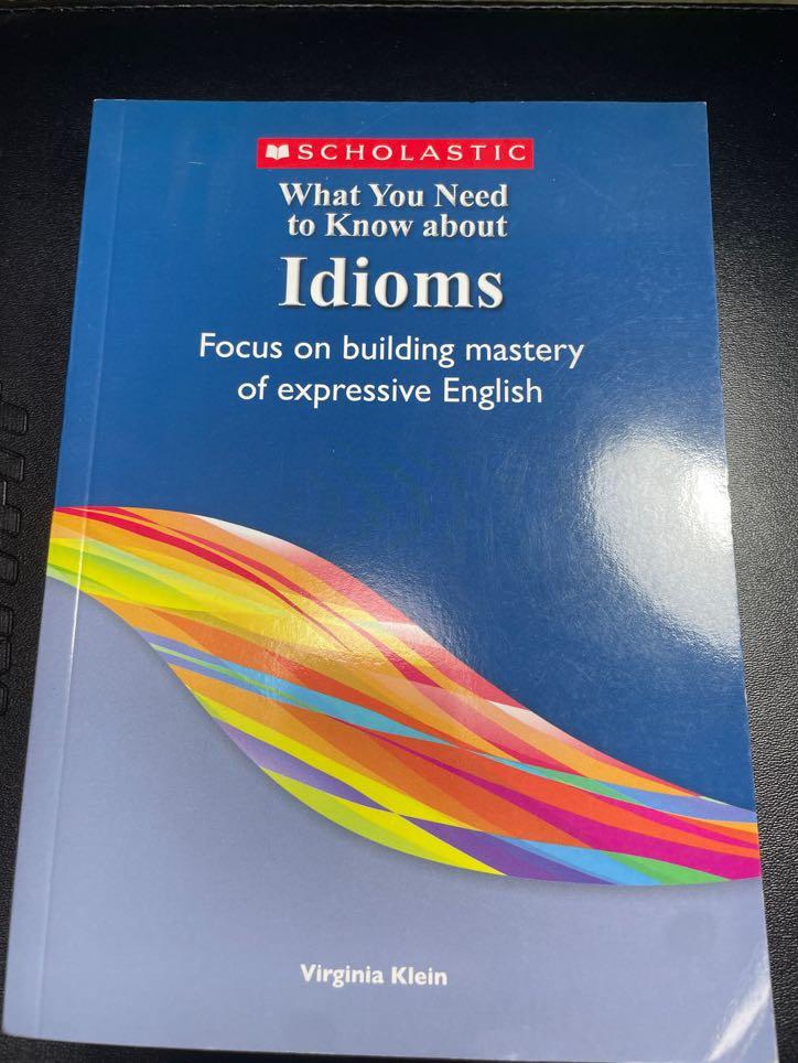 Idioms Book - by Scholastic, Hobbies & Toys, Books & Magazines ...