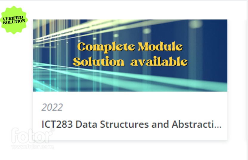 ICT283 Data Structures and Abstractions 2023 (Murdoch), Business Services, IT & Programming on ...
