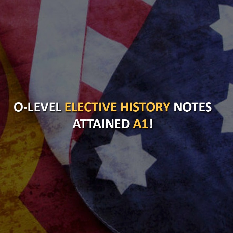 O-LEVEL ELECTIVE HISTORY NOTES | ATTAINED A1 FOR SUBJECT, Hobbies ...