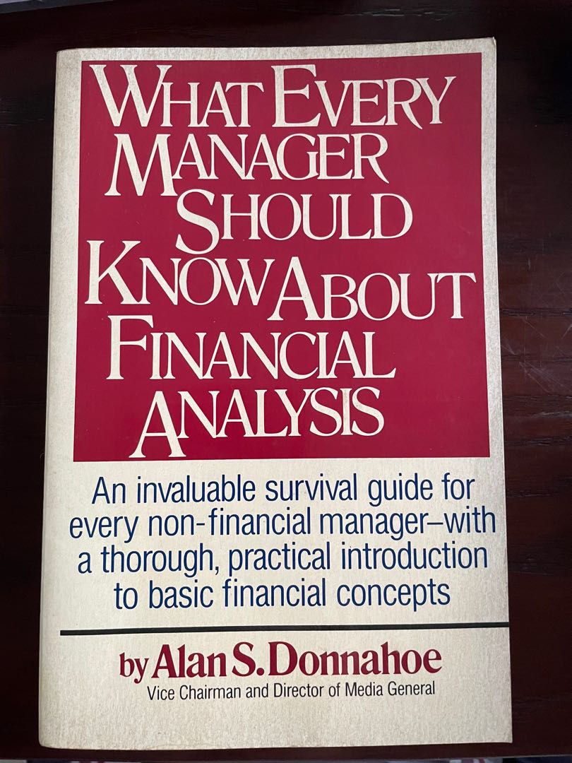 What every manager should know about financial analysis, Hobbies & Toys ...