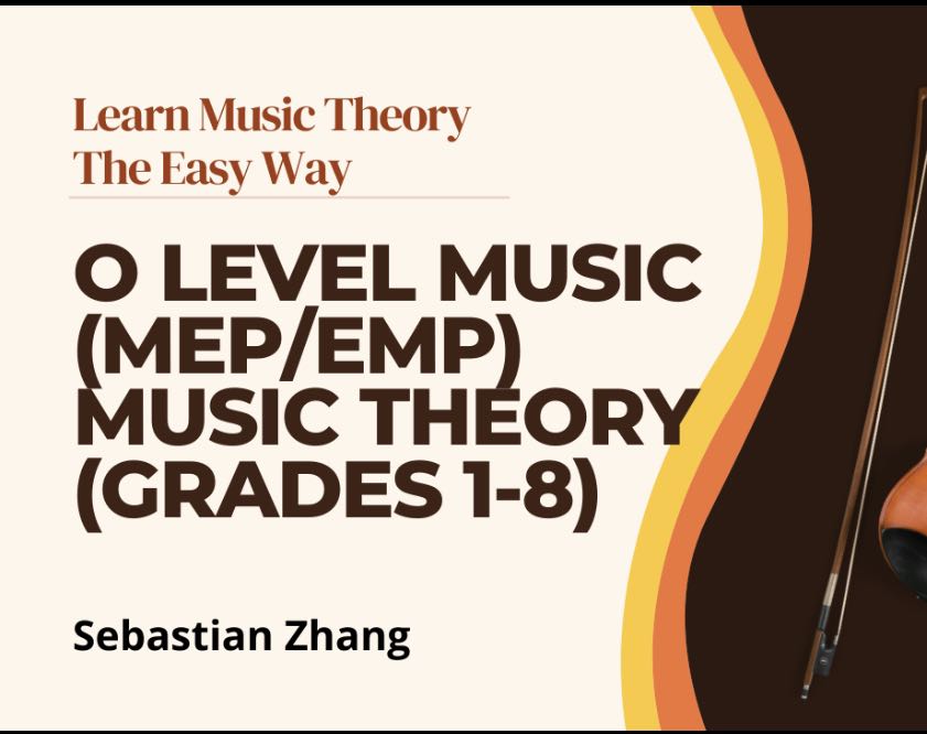 Music Elective Program (MEP) (O level Music)/ Music Theory Tuition, Learning & Enrichment, Music ...